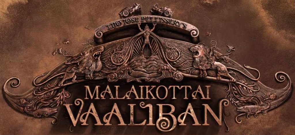 Mohanlal's Malaikottai Vaaliban Full Cast and Release Date