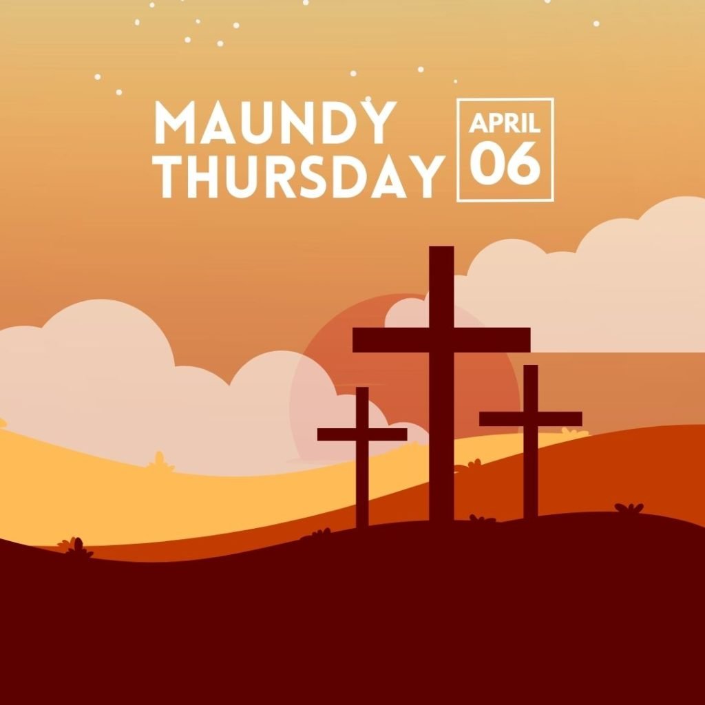 Maundy Thursday/Holy Thursday 2023 Images, Wishes, Quotes, and Messages