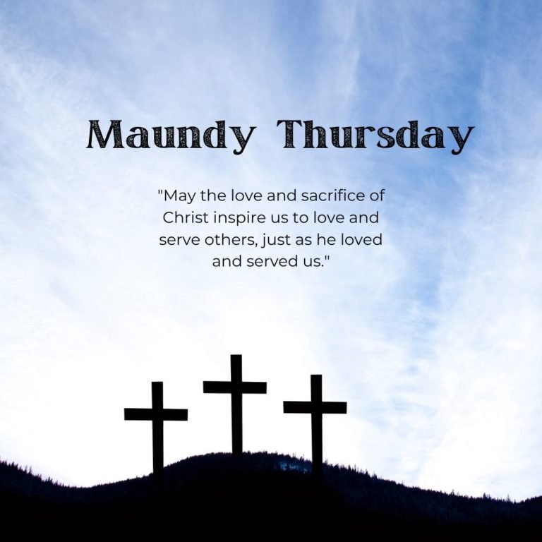 Maundy Thursday/Holy Thursday 2025 Images, Wishes, Quotes, and Messages