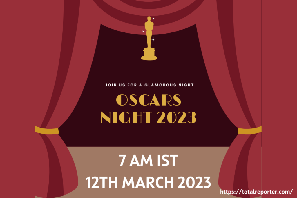 Oscar Awards 2023 Start Time In India, Oscars IST Time