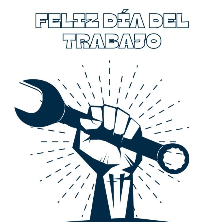Día Del Trabajo 2024 Imagenes Dibujos Frases Tarjetas Y Mensajes