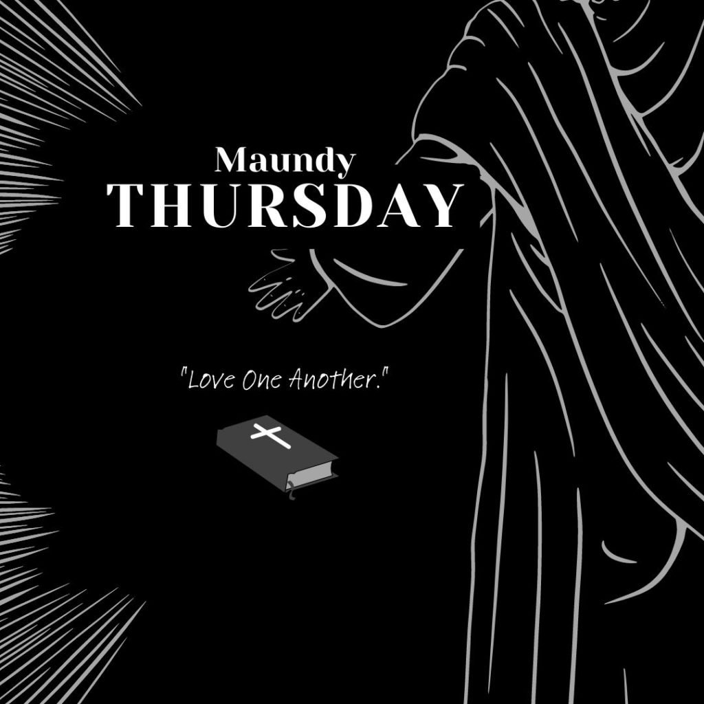 Maundy Thursday/Holy Thursday 2025 Images, Wishes, Quotes, and Messages
