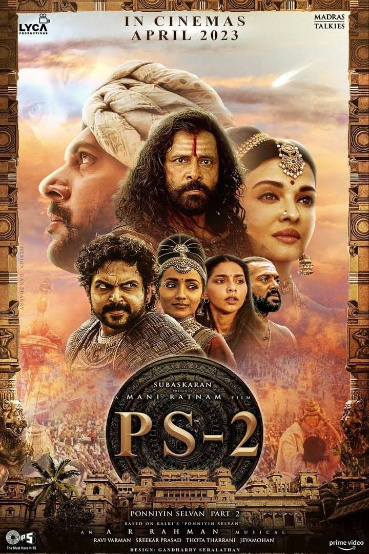 Ponniyin Selvan 2 (PS: 2) 2023 OTT Release Date and Platform