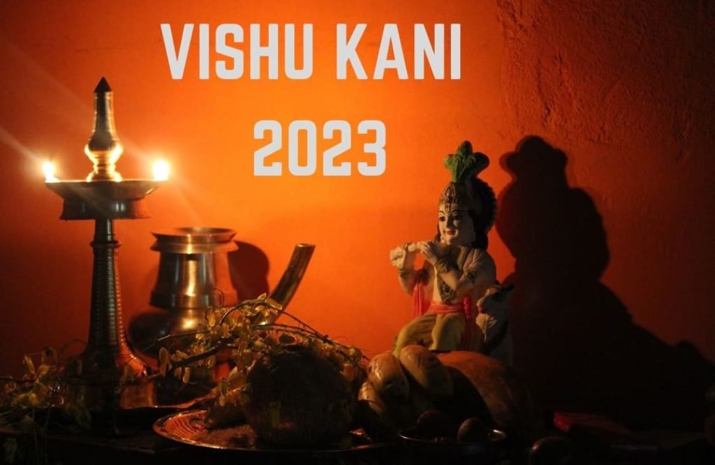 2023 Vishu Kani Date and Time