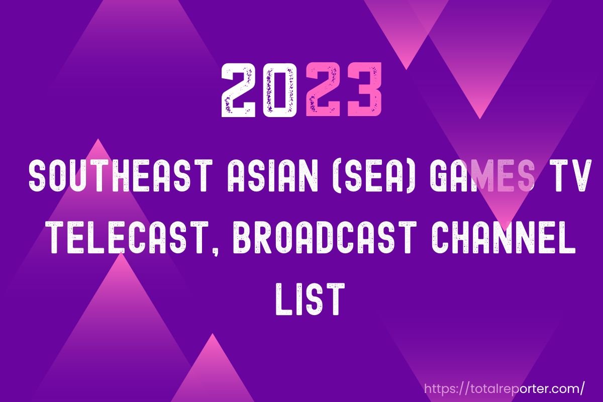 Southeast Asian (SEA) Games 2023 TV Telecast, Broadcast Channel List