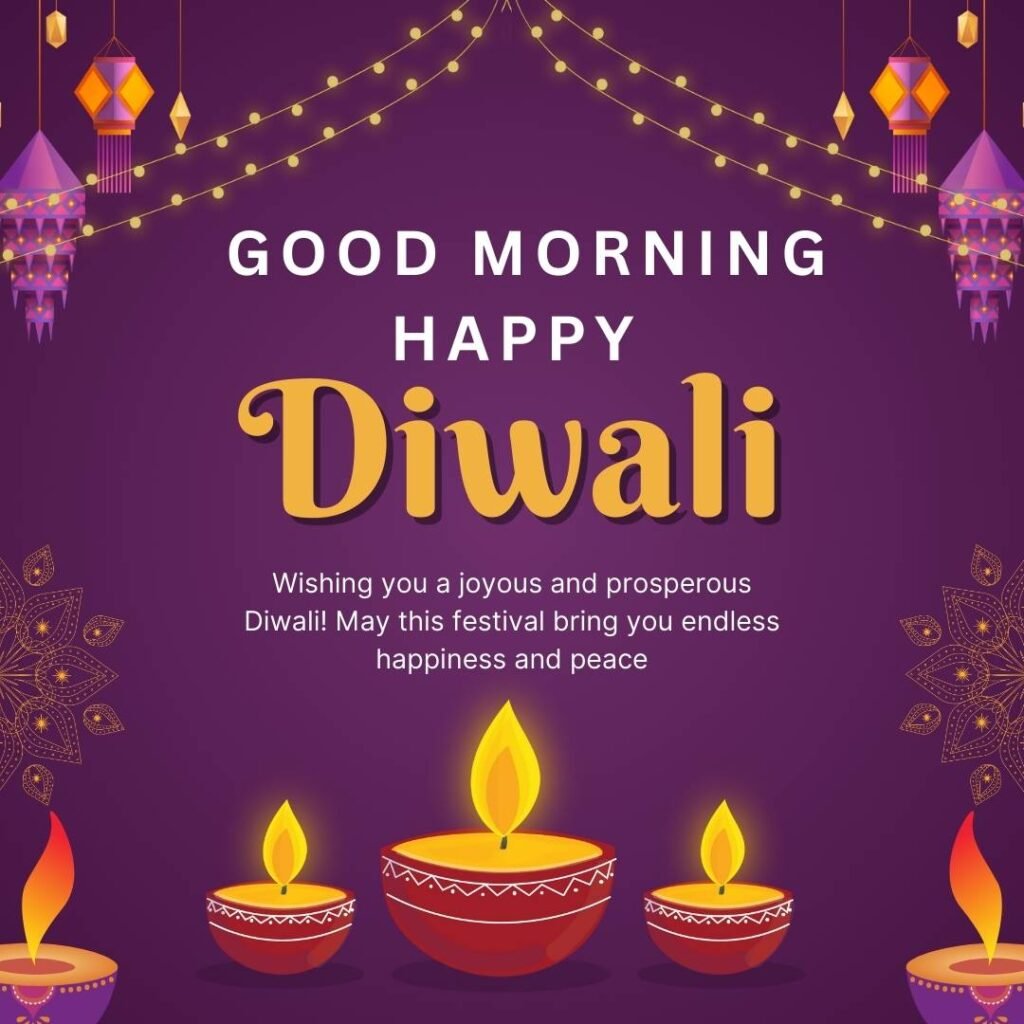 Good Morning Happy Diwali 2024 Wishes with Images