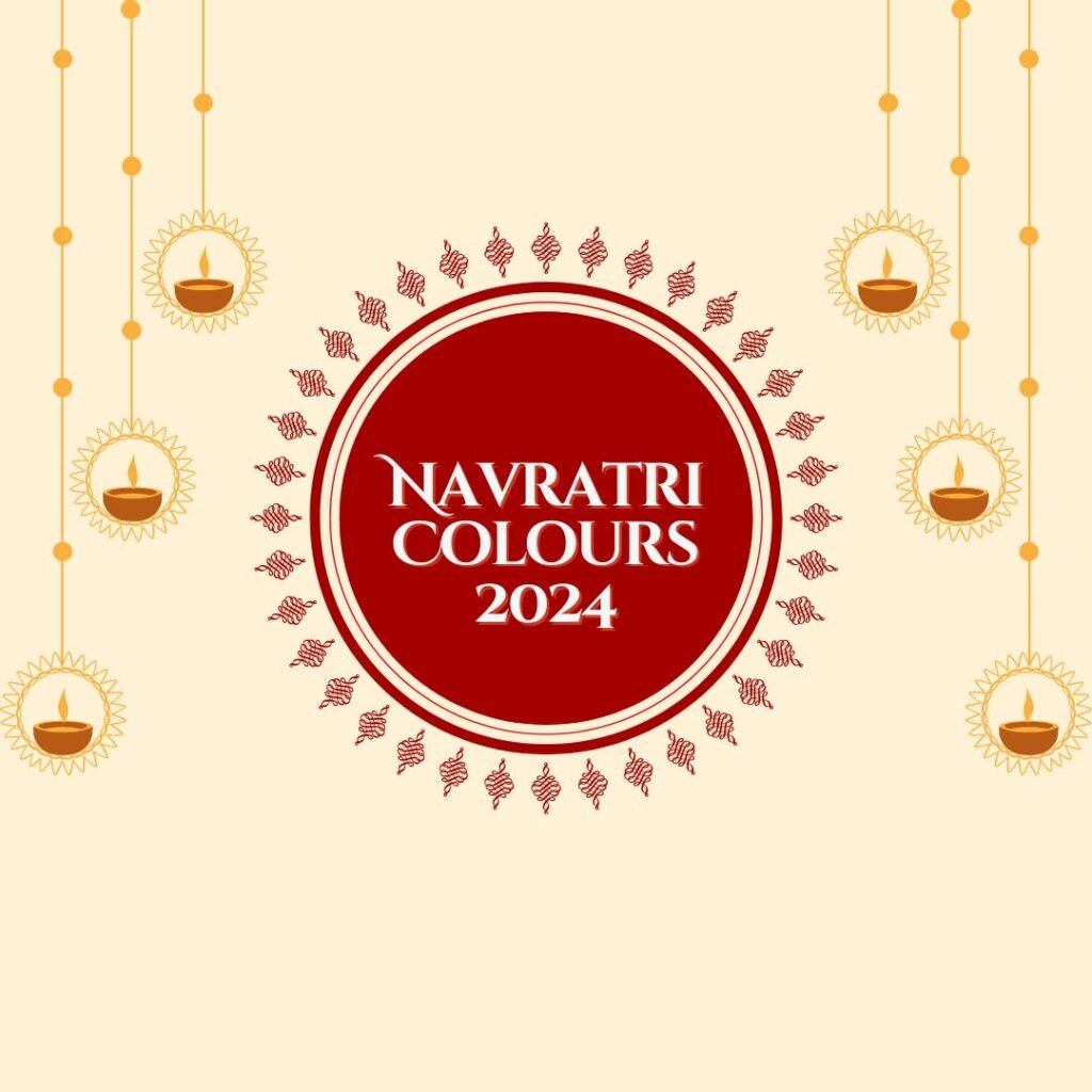 Navratri 2024 Colours List: See the Complete List Colours for Each Day ...