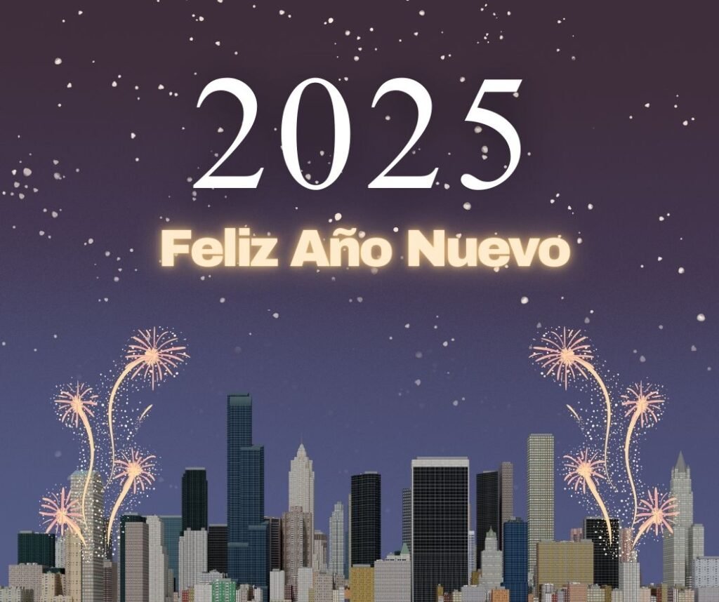 Feliz Año Nuevo 2025 Imágenes, Frases, Tarjetas y Mensajes