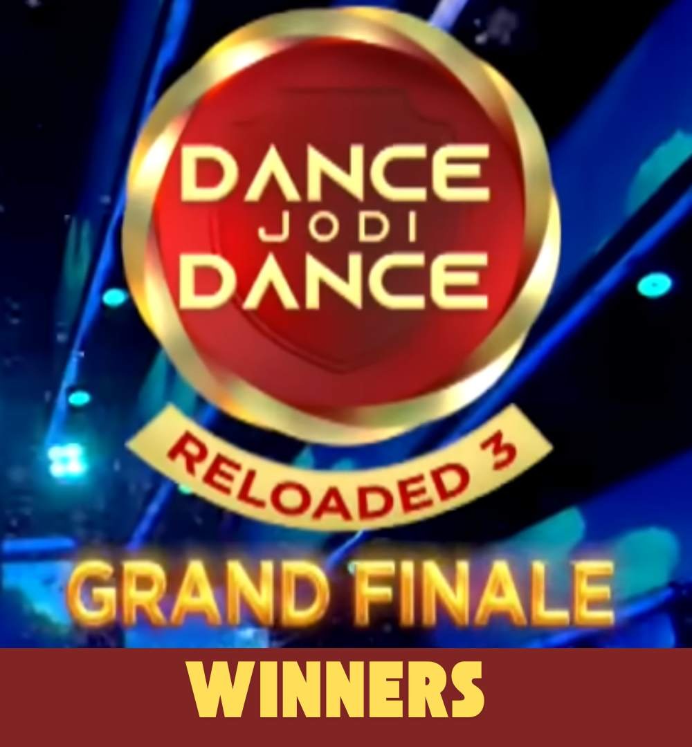 Winners of Dance Jodi Dance Reloaded Season 3 Grand Finale 2025