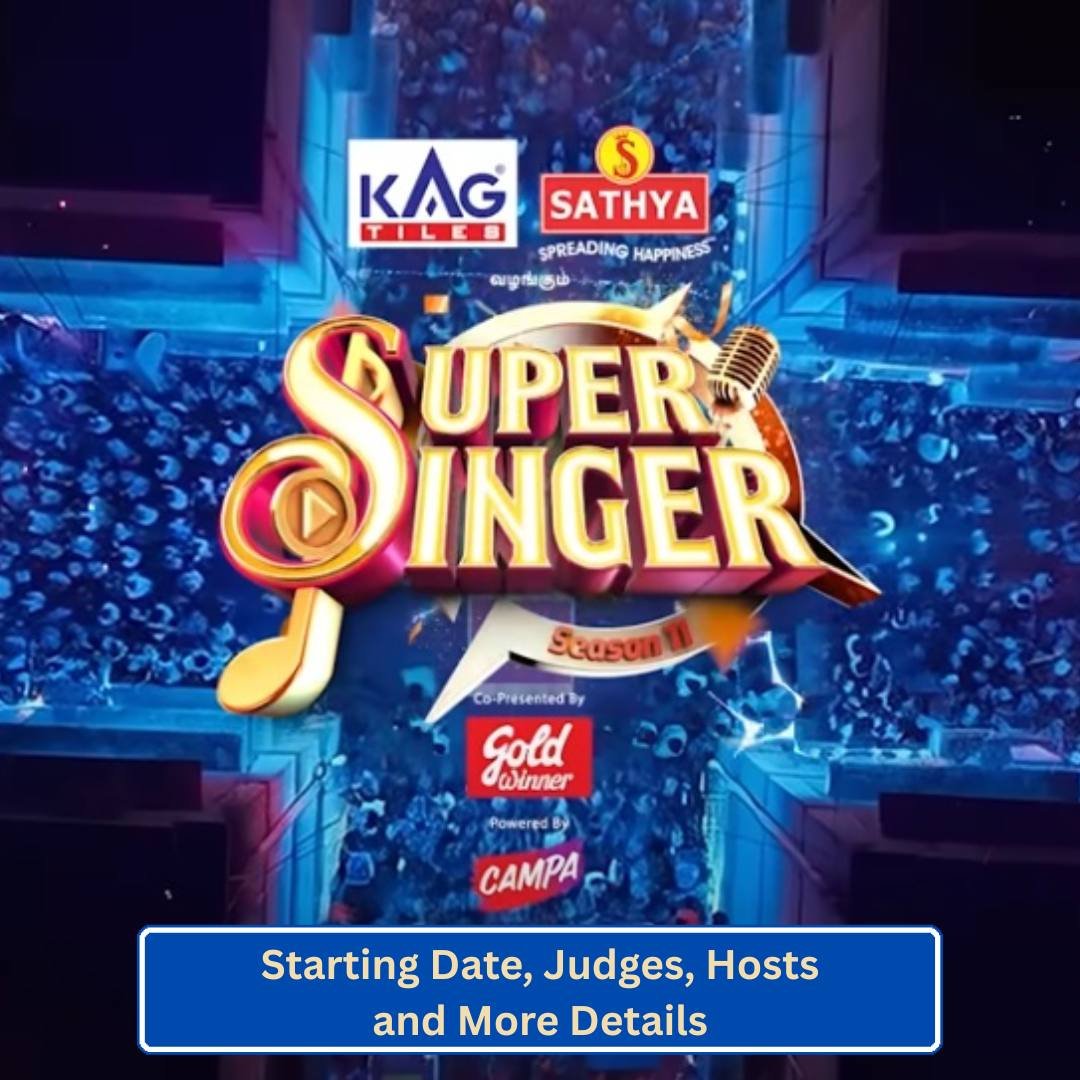 Super Singer Season 11 Starting Date, Judges, Hosts and More Details