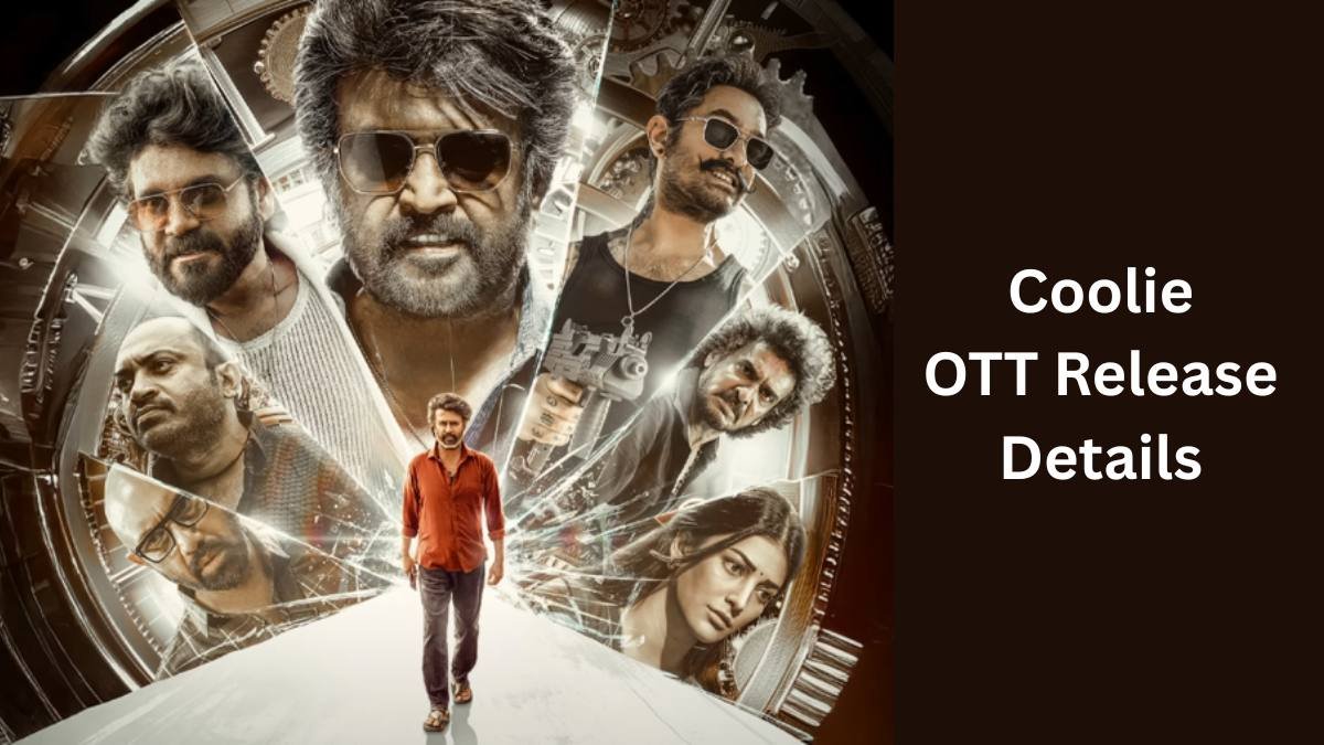 Coolie Movie OTT Release Date and Platform