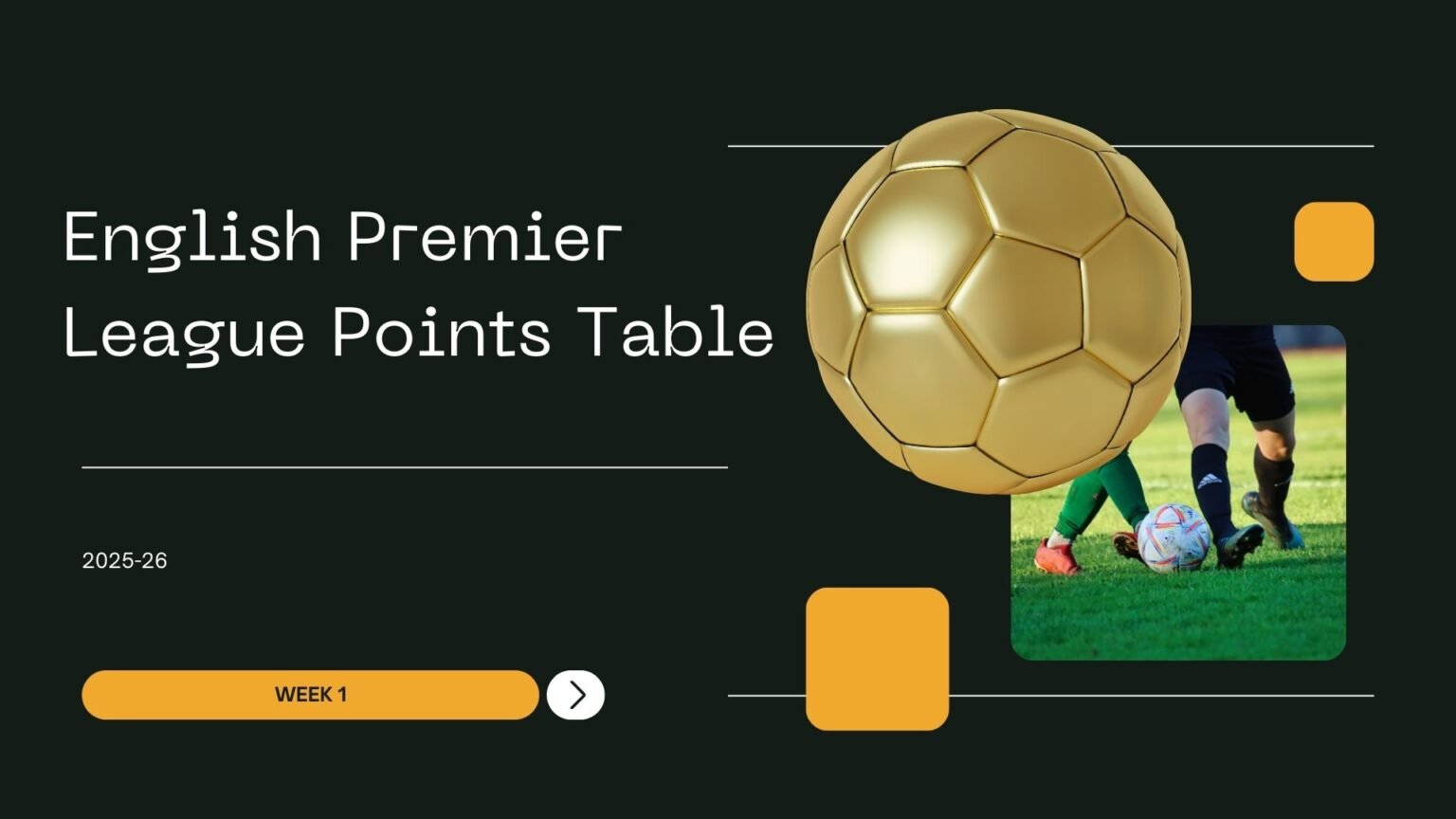 Week 1 English Premier League Points Table and Standings Today's ...
