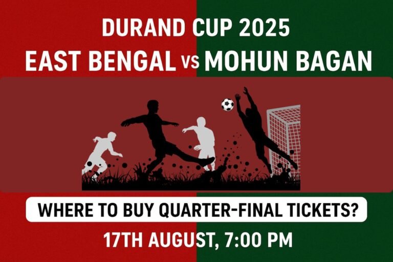 Mohun Bagan vs East Bengal Tickets Online Booking, Match Time, Date, and Venue for Durand Cup ...
