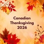 Canadian Thanksgiving 2026 Date, When is Thanksgiving Day 2026 ...